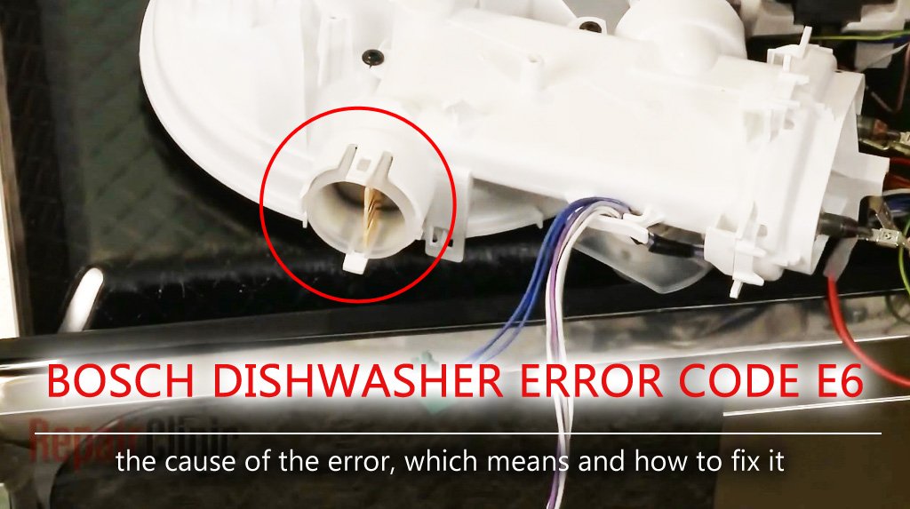 Bosch Dishwasher E6 Error Code Bosch Dishwasher E6 Error Code